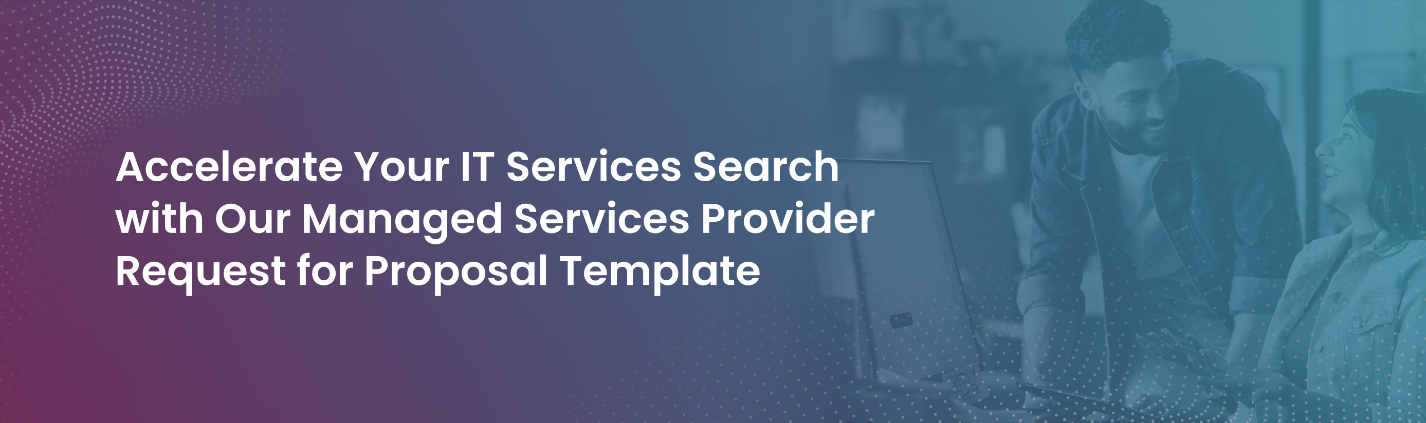 Managed Services Provider Request for Proposal Template